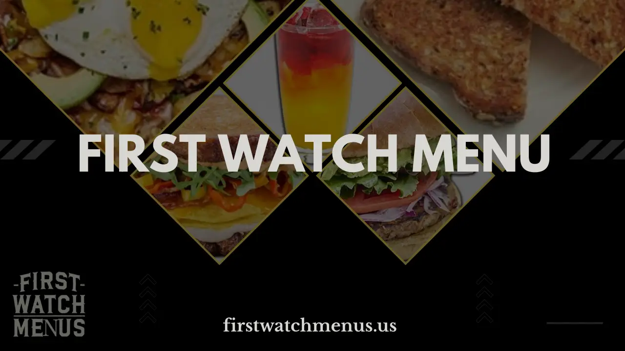 First Watch Menu & Prices, Breakfast, Lunch & More